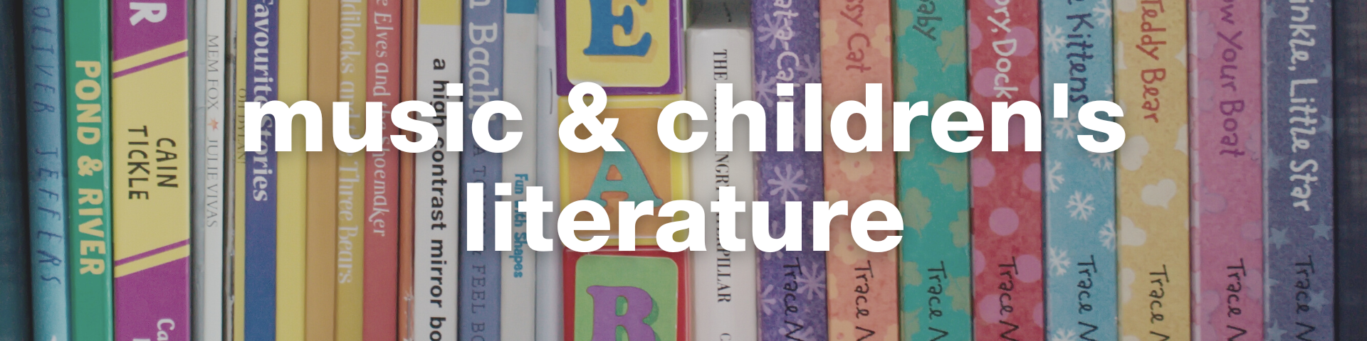 Children's Literature - Music ConstructED